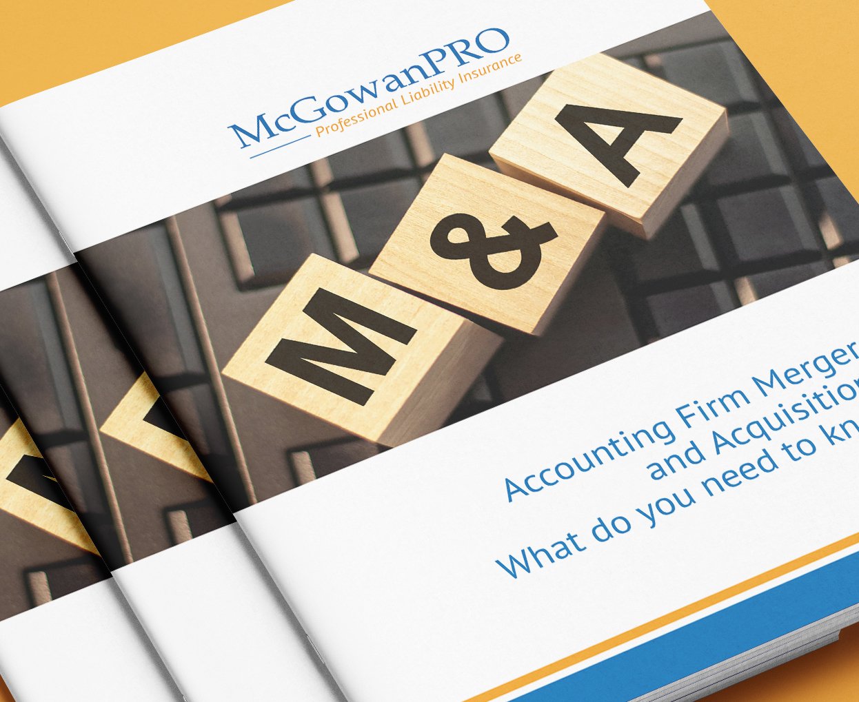 Accounting Firm Mergers and Acquisitions: What do you need to know? Accounting Firm Mergers and Acquisitions: What do you need to know?
